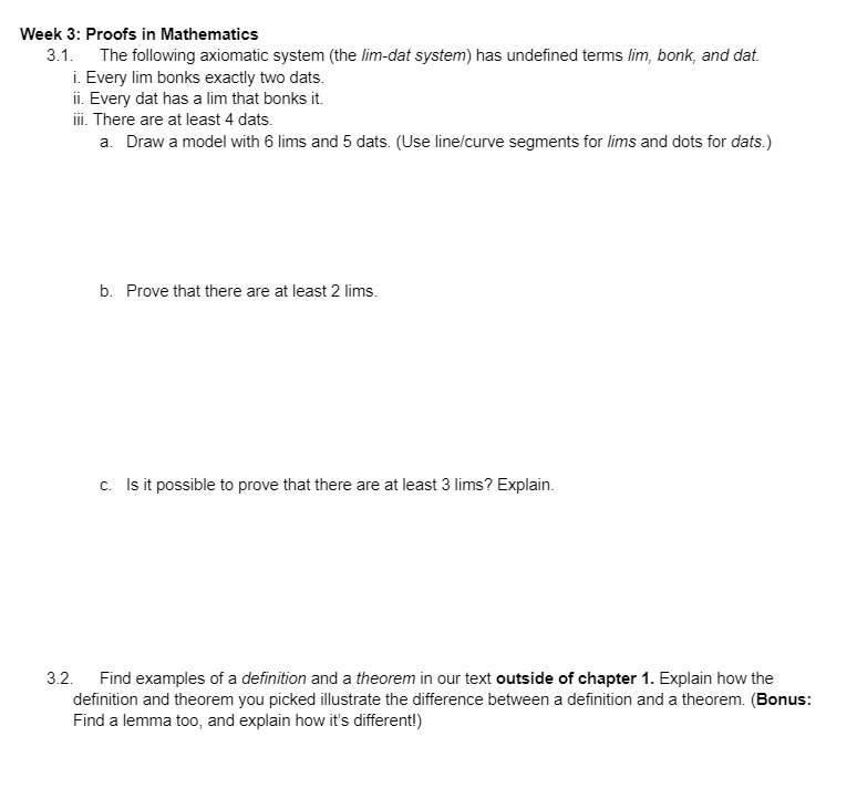 Solved Week 3: Proofs in Mathematics3.1. ﻿The following | Chegg.com