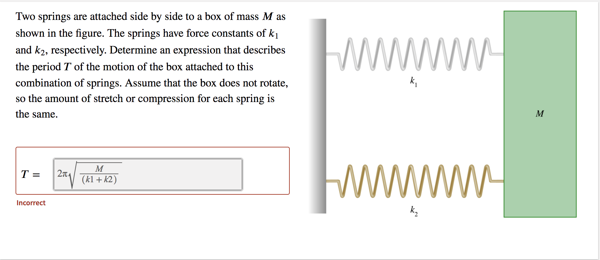 Solved Two springs are attached side by side to a box of | Chegg.com