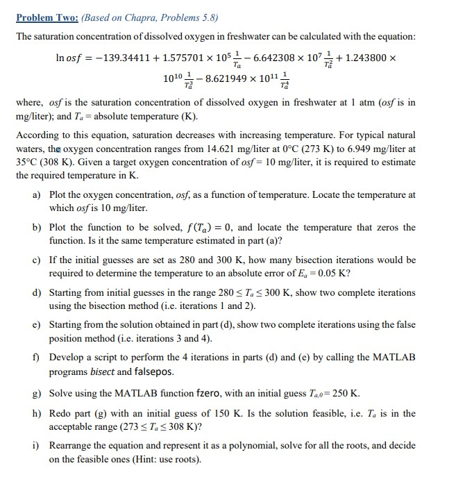 Solved Problem Two: (Based on Chapra, Problems 5.8) The | Chegg.com