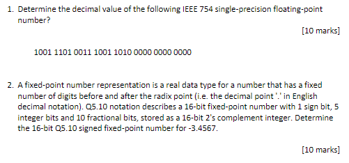 Solved 1. Determine the decimal value of the following IEEE | Chegg.com