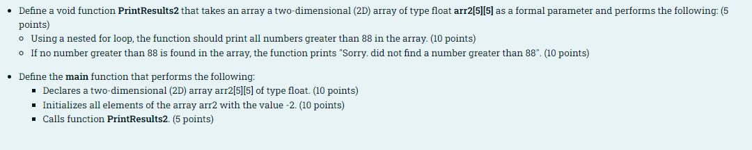 Solved • Define a void function PrintResults2 that takes an | Chegg.com