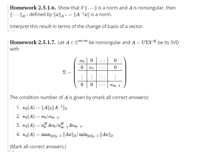 Solved Homework 2.5.1.6. Show that if ∥⋯∥ is a norm and A is | Chegg.com