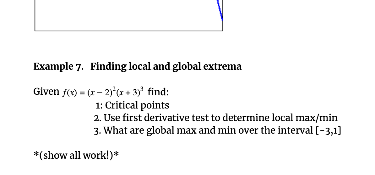 Solved Example 7. Finding local and global extrema Given | Chegg.com