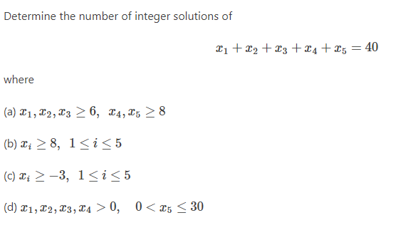 Solved Determine the number of integer solutions of | Chegg.com