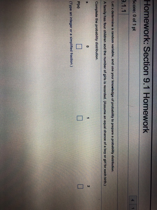 Solved Homework Section 9 1 Homework Score 0 Of 1 Pt Let X