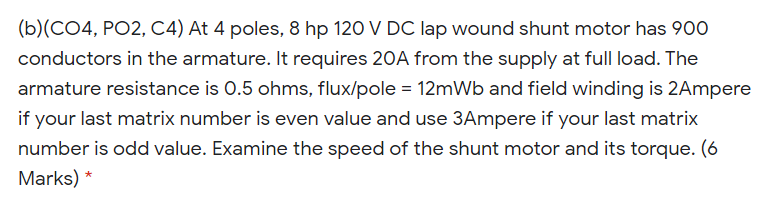 Solved (b)(C04, PO2, C4) At 4 poles, 8 hp 120 V DC lap wound | Chegg.com