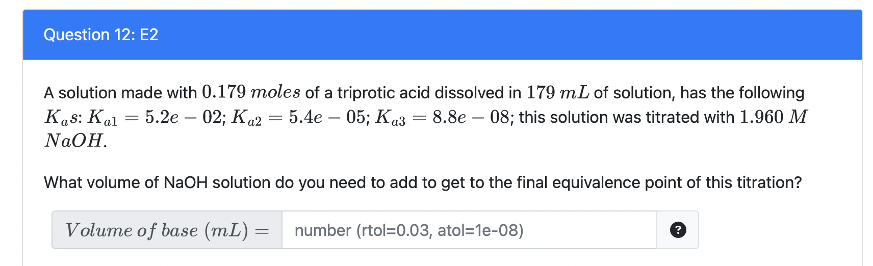 Solved A solution made with 0.179 moles of a triprotic acid | Chegg.com