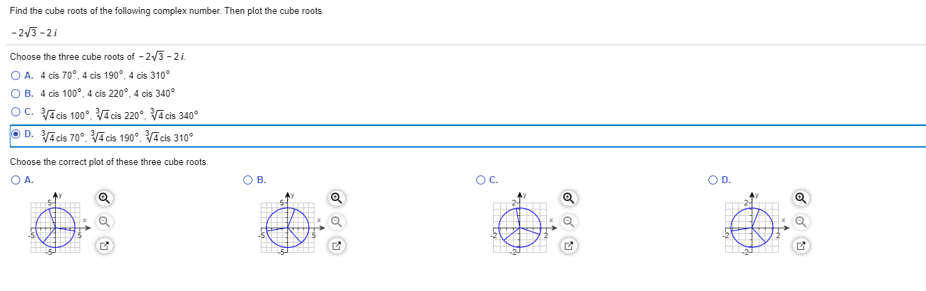 Solved 100 Find the cube roots of the following complex | Chegg.com