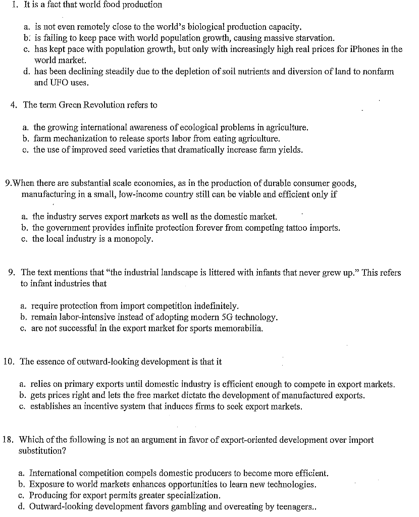 Solved 1. It is a fact that world food production a. is not | Chegg.com