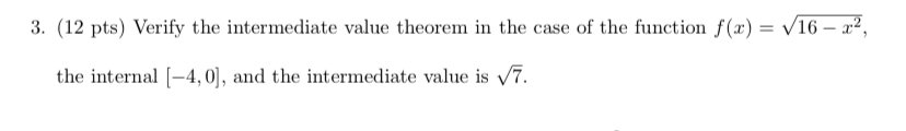 Solved 3. (12 pts) Verify the intermediate value theorem in | Chegg.com