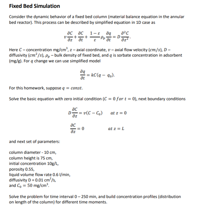 Fixed Bed Simulation Consider the dynamic behavior of | Chegg.com