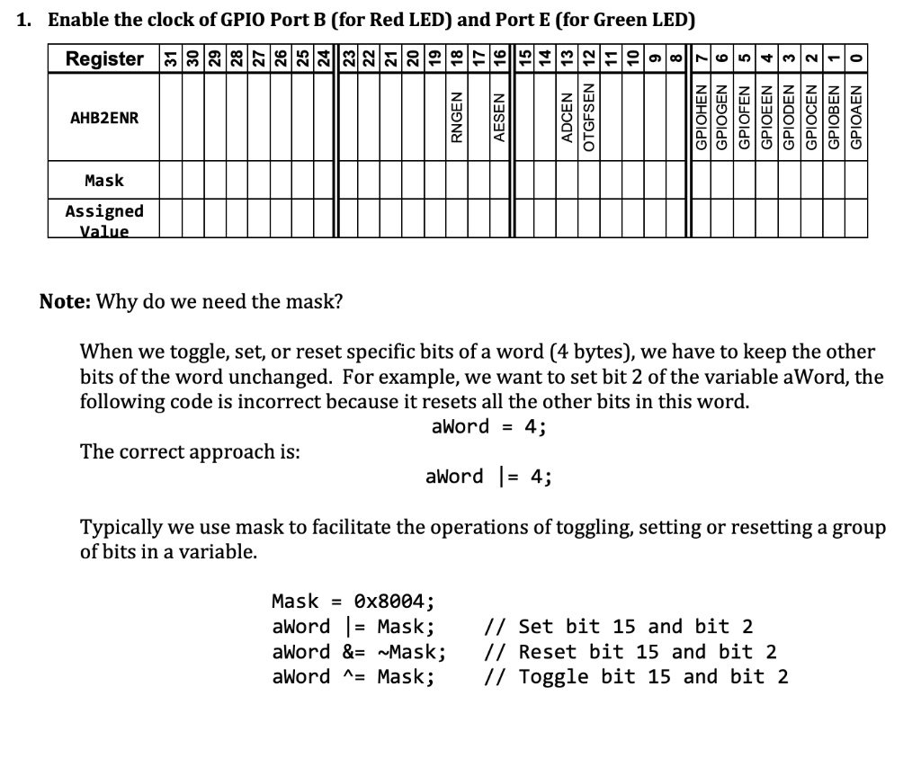 1. Enable the clock of GPIO Port B (for Red LED) and | Chegg.com