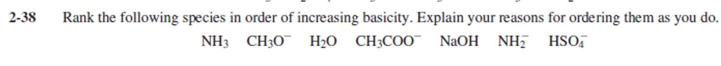 Solved 2-38 Rank the following species in order of | Chegg.com