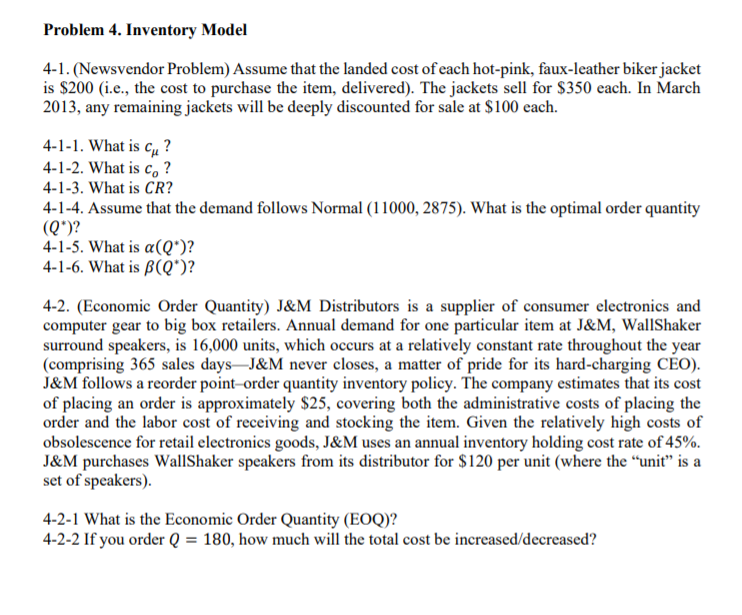 Solved Problem 4. Inventory Model 4-1. (Newsvendor Problem) | Chegg.com