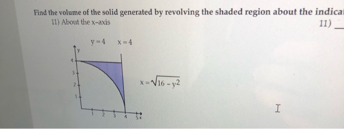 Solved Find the volume of the solid generated by revolving | Chegg.com