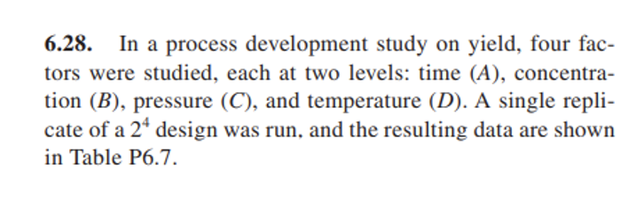 Solved 6.28. In a process development study on yield, four | Chegg.com
