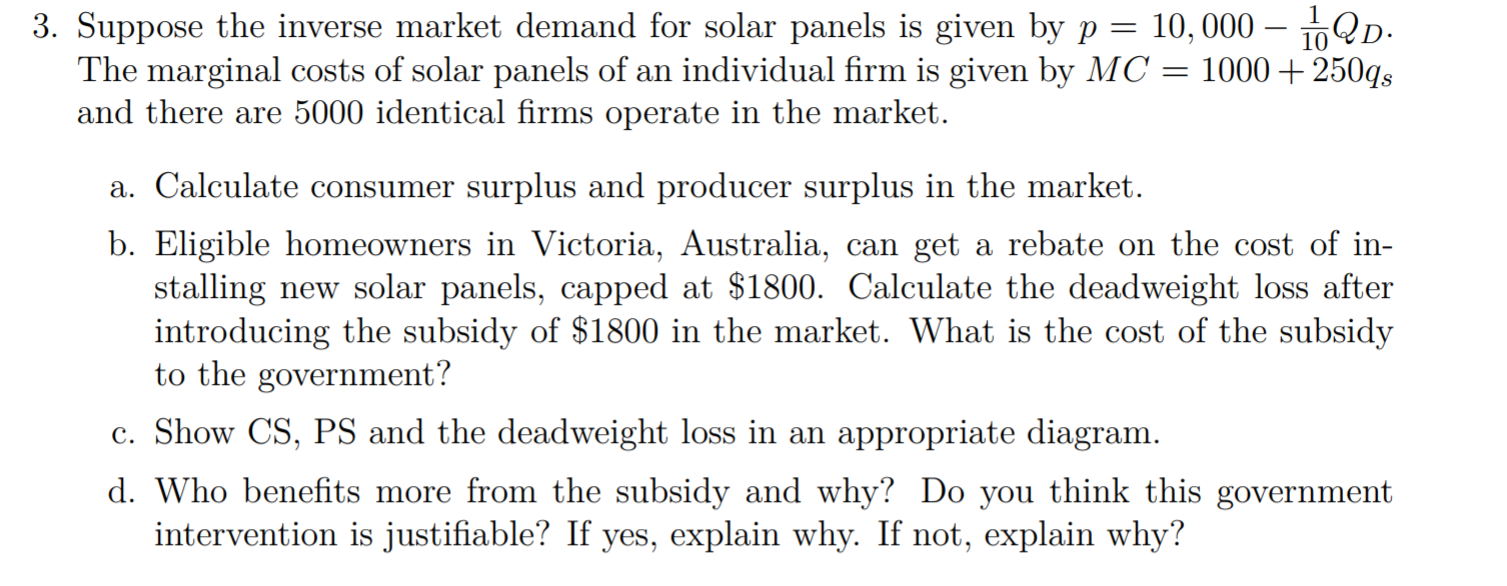 Solved = 3. Suppose the inverse market demand for solar | Chegg.com
