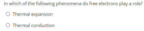 Solved In which of the following phenomena do free electrons | Chegg.com