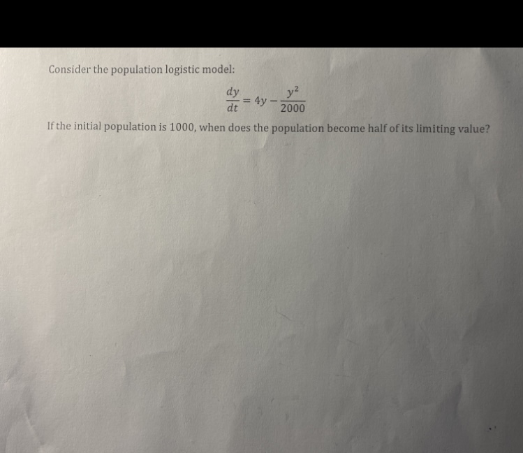 Solved Consider the population logistic model: | Chegg.com
