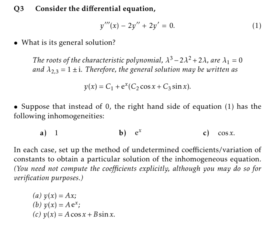 Solved Q3 Consider the differential equation, y''(x) – 2y" + | Chegg.com