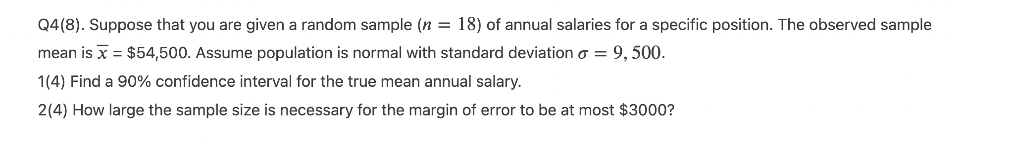 Solved Q4(8). Suppose that you are given a random sample \\( | Chegg.com
