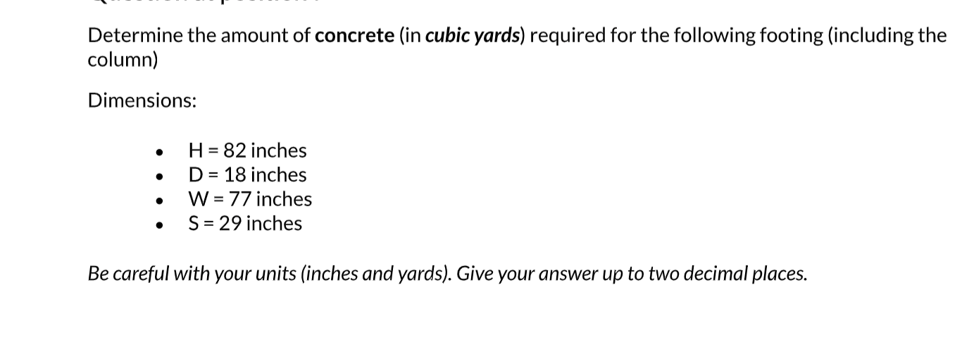 Solved Determine the amount of concrete (in cubic yards) | Chegg.com