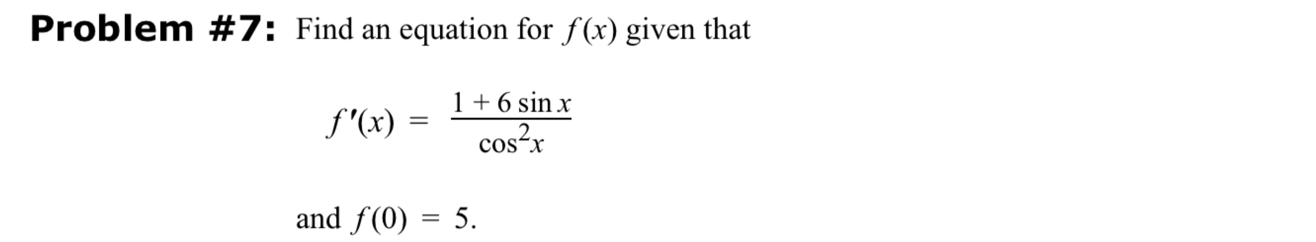 Solved Problem #7: Find an equation for f(x) ﻿given | Chegg.com