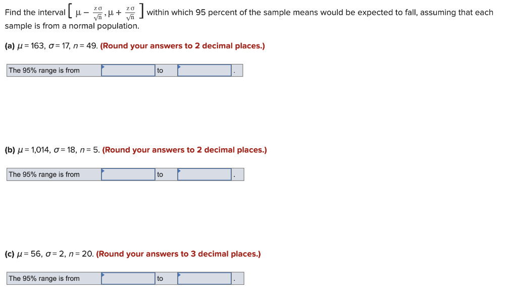 Solved Find the interval [μ−nzσ,μ+nzσ] within which 95 | Chegg.com