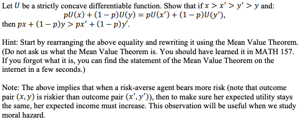 Solved Let U be a strictly concave differentiable function. | Chegg.com