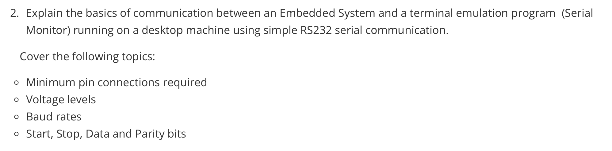 Solved 2. Explain the basics of communication between an | Chegg.com