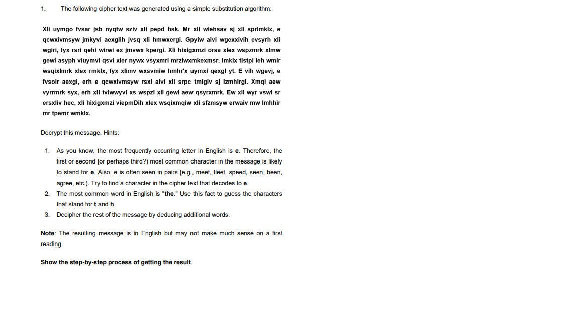Solved 1. ﻿The following cipher text was generated using a | Chegg.com
