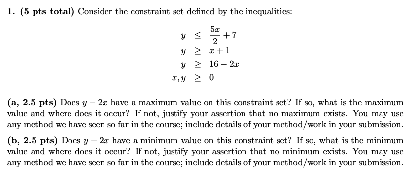 Solved (5 pts ﻿total) ﻿Consider the constraint set defined | Chegg.com