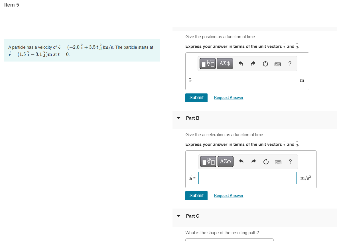 Solved Give the position as a function of time. A particle | Chegg.com