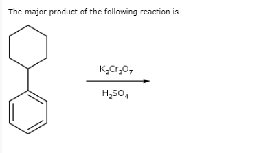 Solved The major product of the following reaction is | Chegg.com