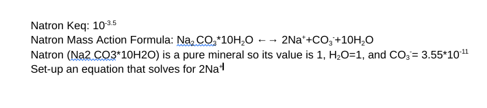 Solved Natron Keq: 10−3.5 Natron Mass Action Formula: | Chegg.com