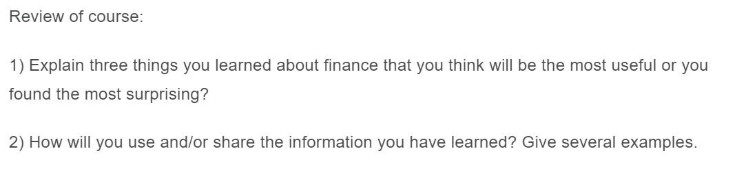 Solved Review of course: 1) Explain three things you learned | Chegg.com