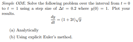Simple ODE. Solve the following problem over the | Chegg.com