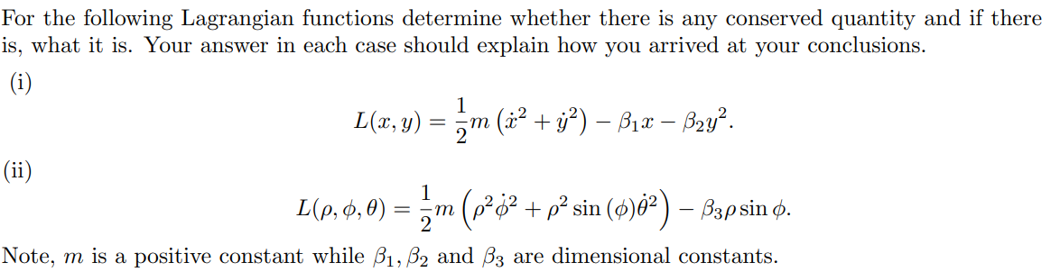 Solved For the following Lagrangian functions determine | Chegg.com