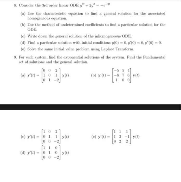 Solved 8. Consider the 3rd order linear ODE y" +2y'--e-2 (a) | Chegg.com