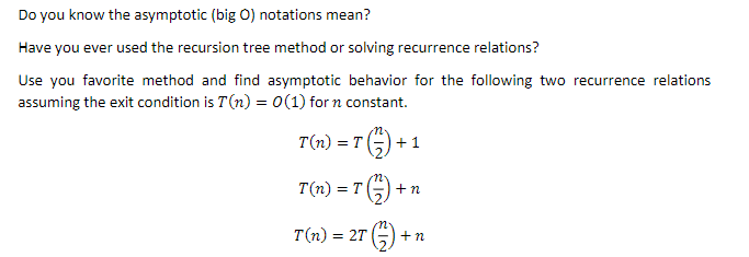 Solved Do you know the asymptotic (big 0 ) notations mean? | Chegg.com