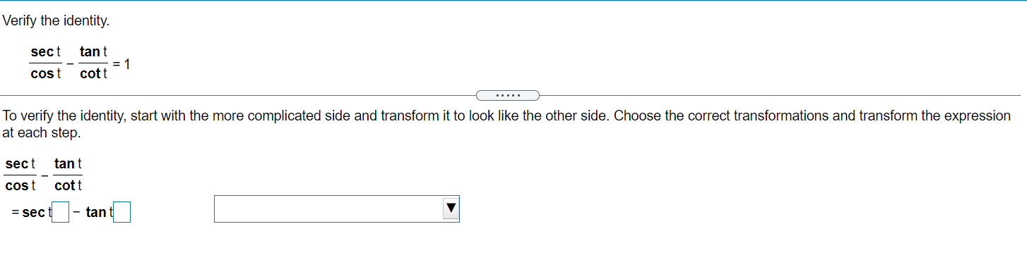 Solved Verify the identity. sect tant = 1 cott cost To | Chegg.com