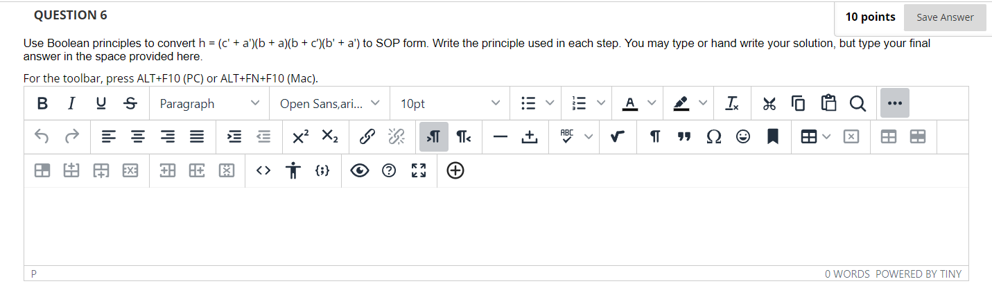 Solved QUESTION 610 ﻿pointsUse Boolean principles to convert | Chegg.com