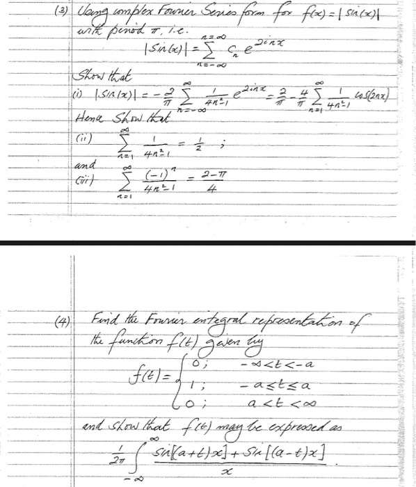 Solved Using complex Fourier Series form for f(x) = |sin | Chegg.com