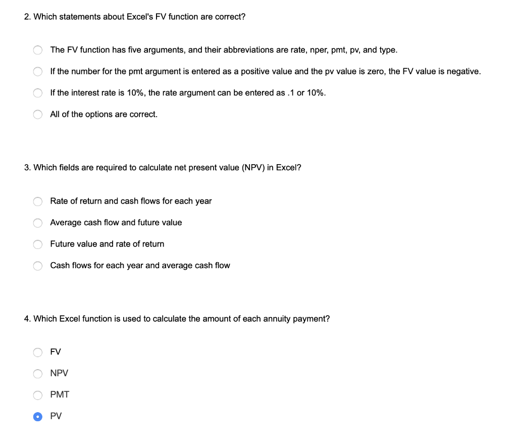 Solved 2. Which statements about Excel's FV function are | Chegg.com