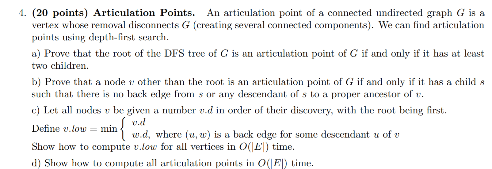 4. (20 points) Articulation Points. An articulation | Chegg.com