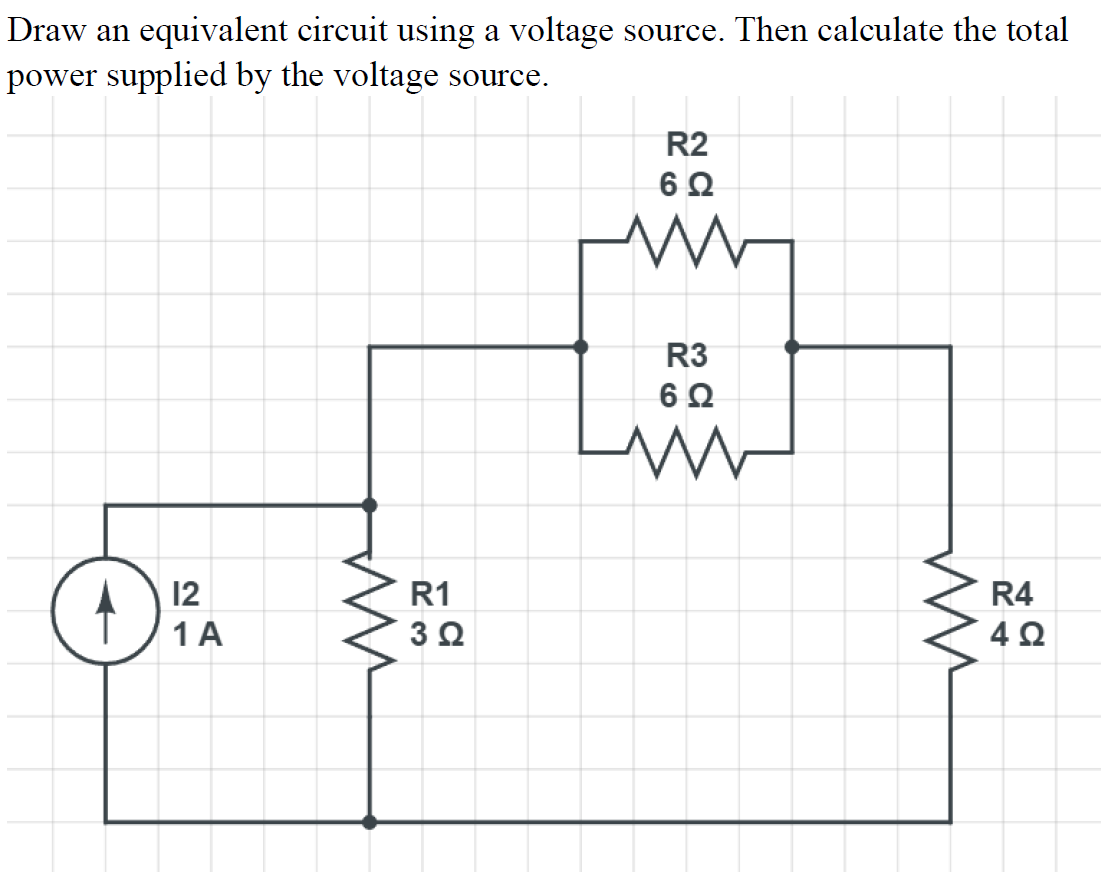 Solved Draw an equivalent circuit using a voltage source. | Chegg.com