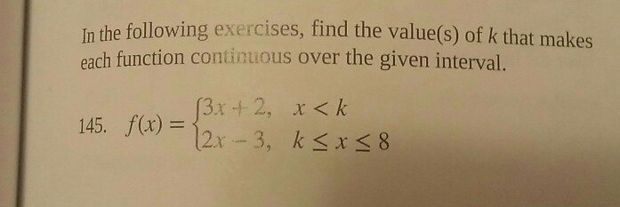 Solved In The Following Exercises Find The Value S Of K