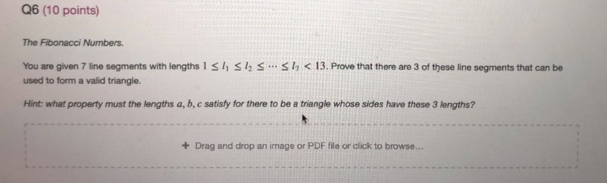 Solved Q6 (10 points) The Fibonacci Numbers. You are given 7 | Chegg.com Solved Q6 (10 points) The Fibonacci Numbers. You are given 7 | Chegg.com