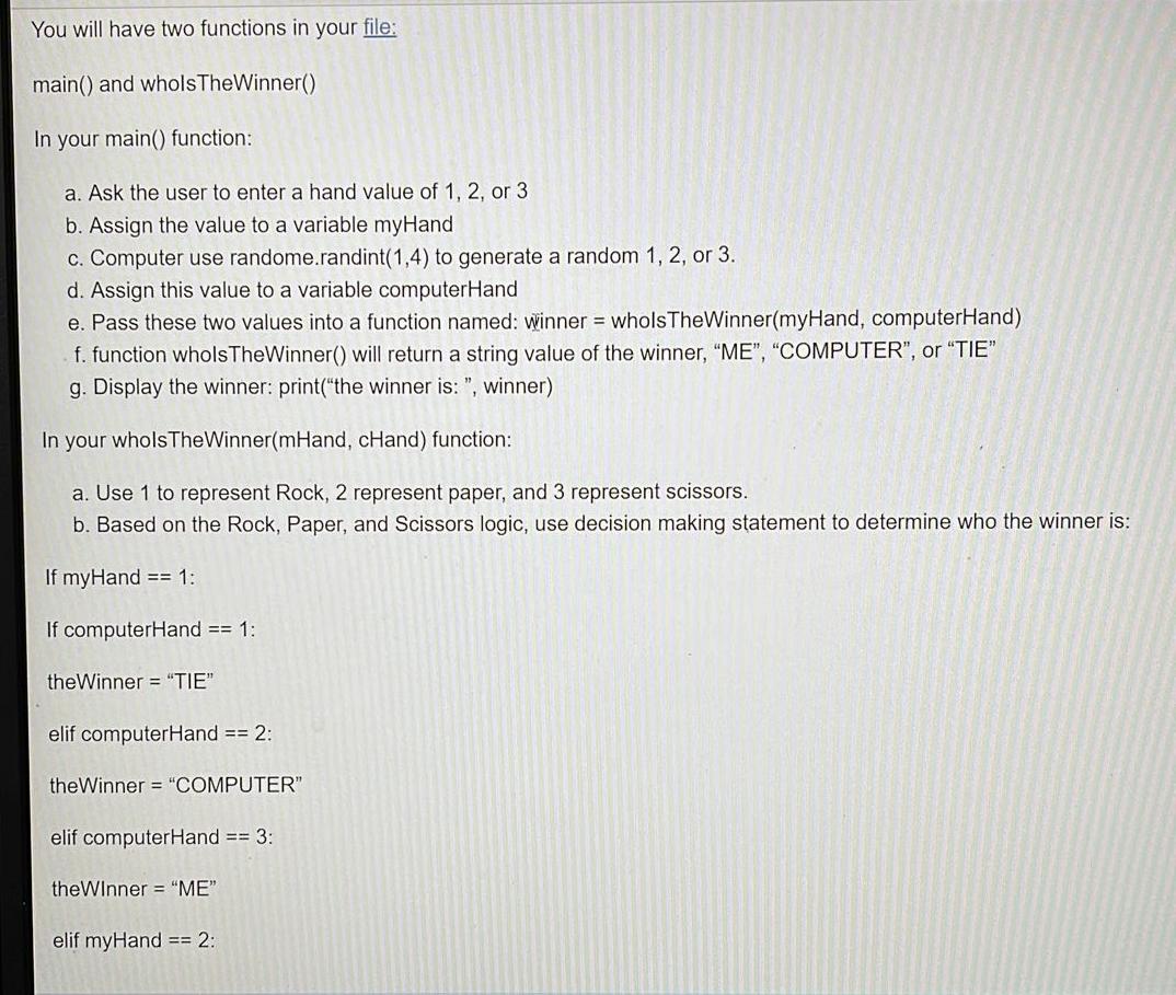 Solved You will have two functions in your file: main() and | Chegg.com