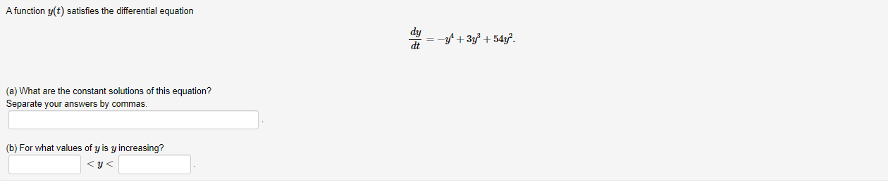 Solved A function y(t) ﻿satisfies the differential | Chegg.com